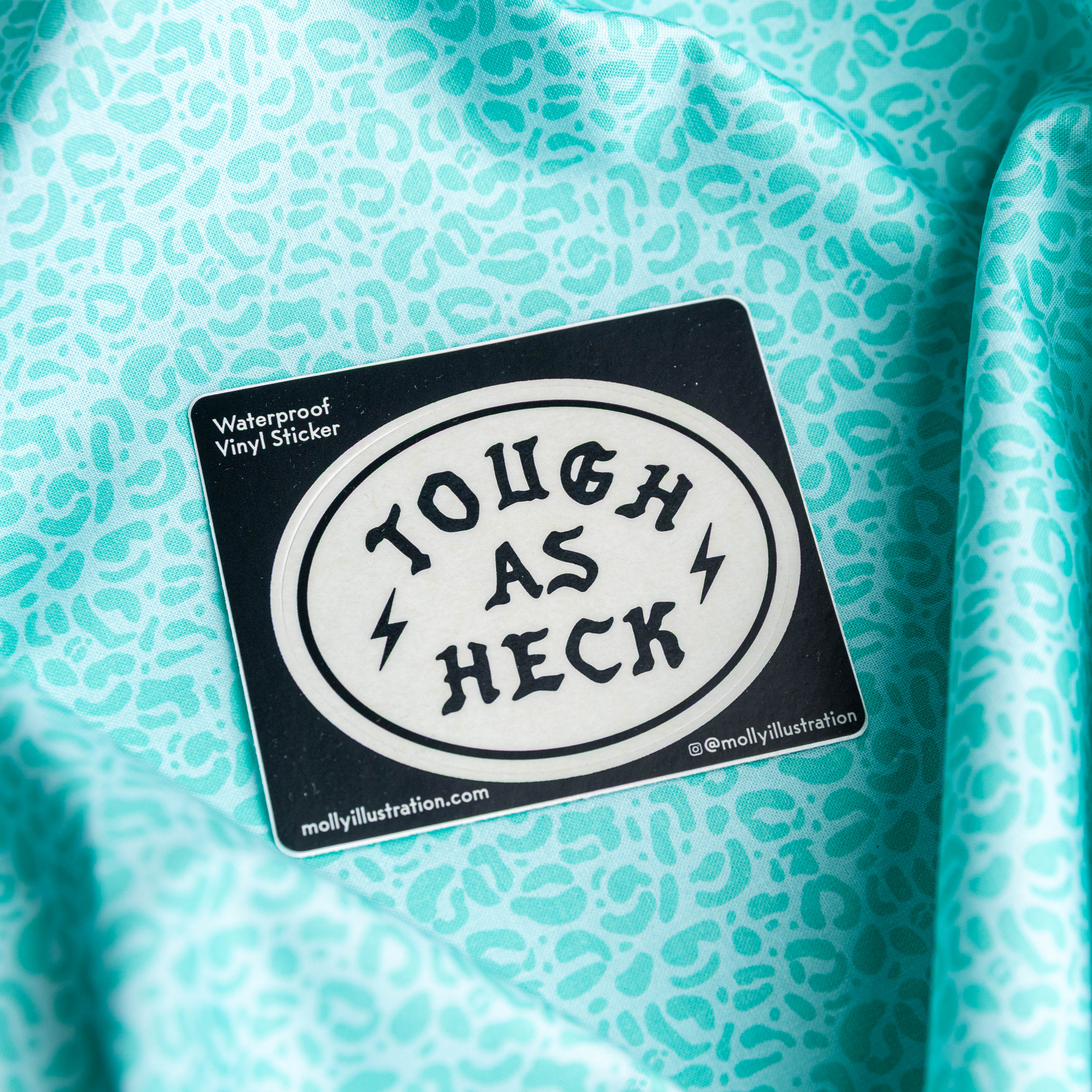 Tough As Heck Waterproof Vinyl Sticker by Molly Illustration ...